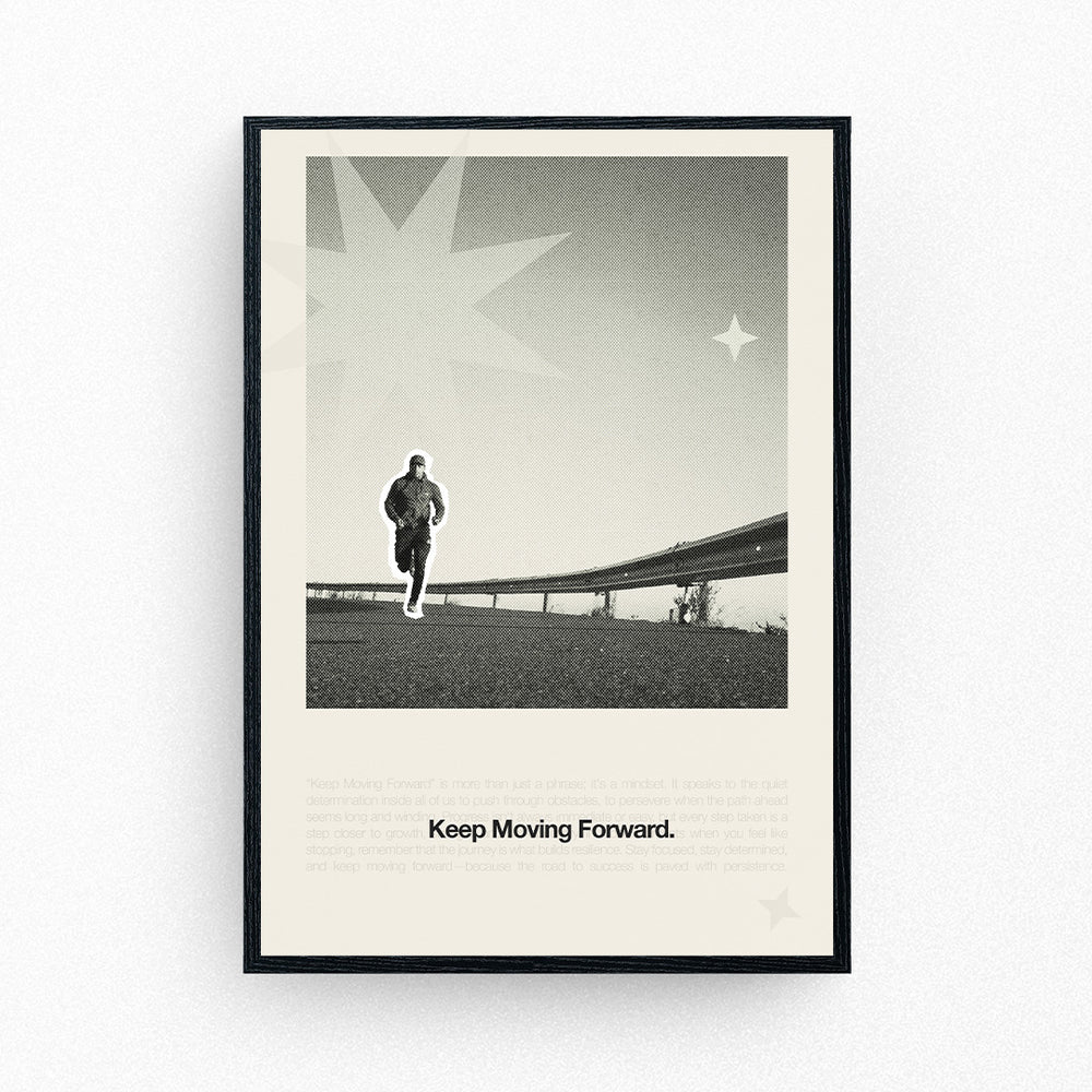 Keep Moving Forward | Running Poster – timms-store
