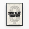 There Is No Finish Line | Running Poster – timms-store